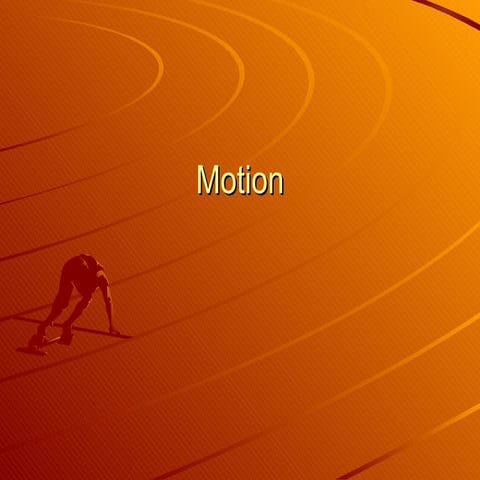 Motion | PPT