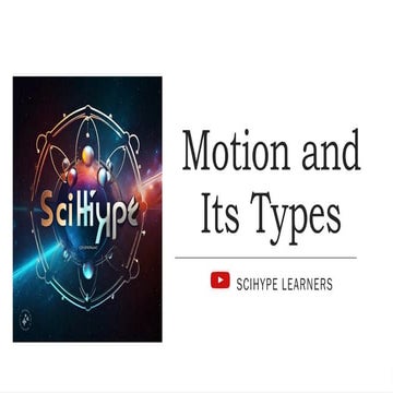 Motion and Its Types and their use .pptx