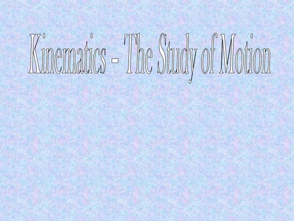 Motion Speed Velocity Ppt