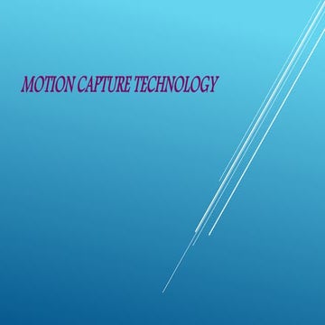 Motion capture technology | PPTX