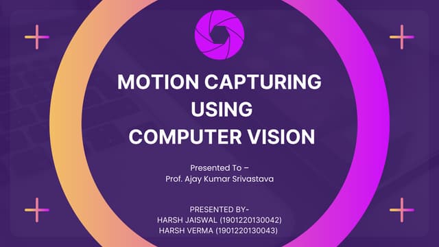 Motion Capturing Using Computer Vision Pdf