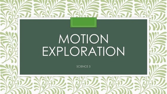 Q3 module 1_describing_motion | PDF | Physics | Science