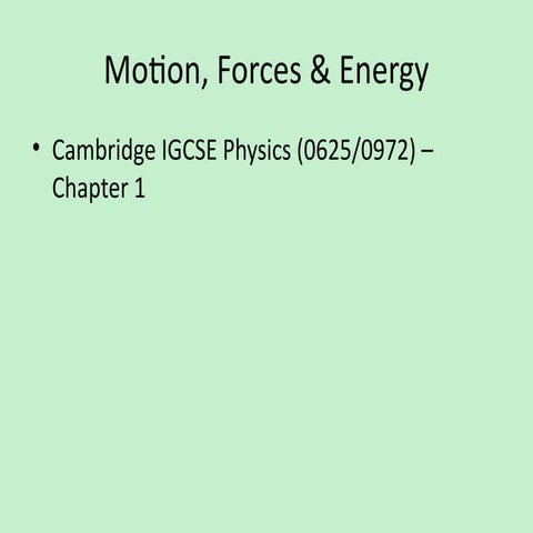PHYSICS - MOTION, FORCES, ENERGY.pptx