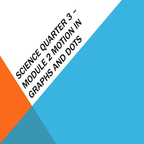 Q3.3_Representation of Motion grade 7.pptx