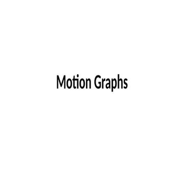 Motion Graphs for Grade 8 Physics students.pptx
