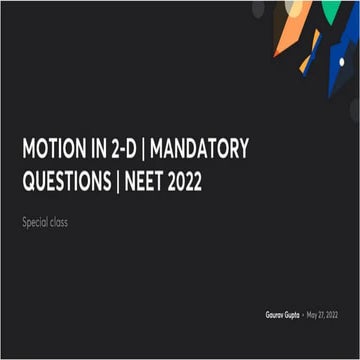 MOTION_IN_2D__MANDATORY_QUESTIONS__NEET_2022_with_anno.pdf