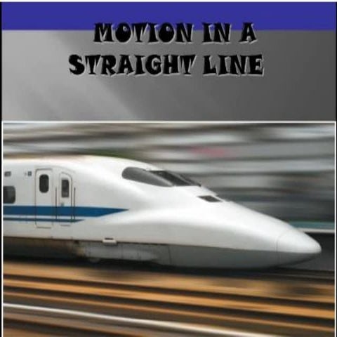 Motion in a staright line | PPT