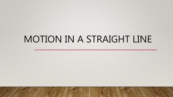 Lecture: Kinematics | PPT