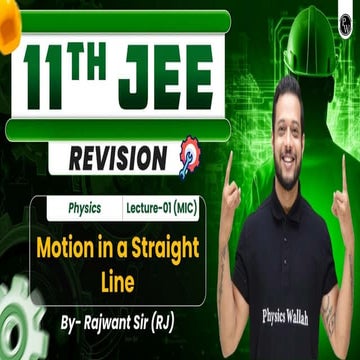 Motion in a Straight Line 01 Class Notes.pdf.pptx