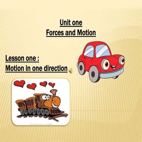 Motion in one direction 1 | PPTX