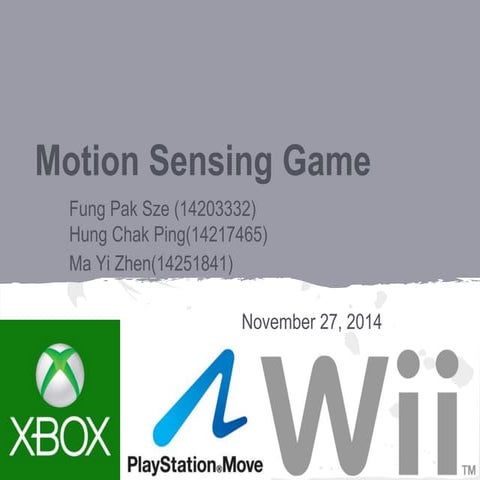 Motion sensing game | PPTX