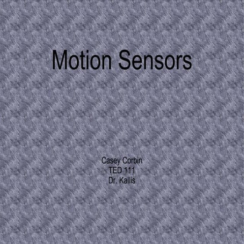 Motion sensors powerpoint | PPT