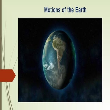 Motions of the earth | PPT | Geography | Science