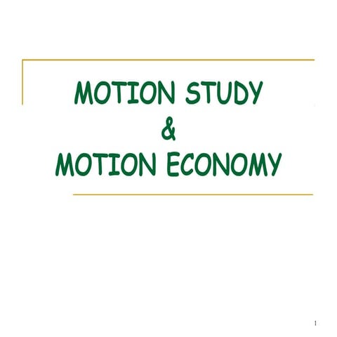 Motion study & economy | PPT