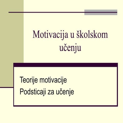 Motivacija u učenju | PPT
