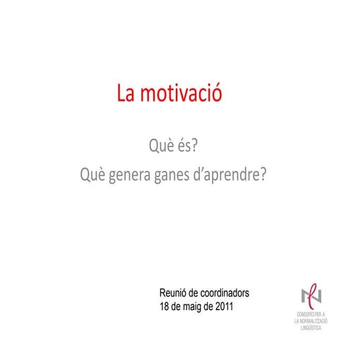 La motivació | PPT