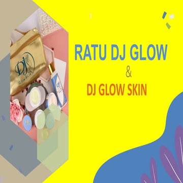 MATERI SKINCARE DJ GLOW SKIN.pptx