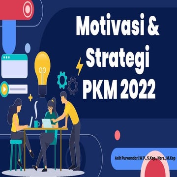 Motivasi & strategi pkm 2022 | PPT