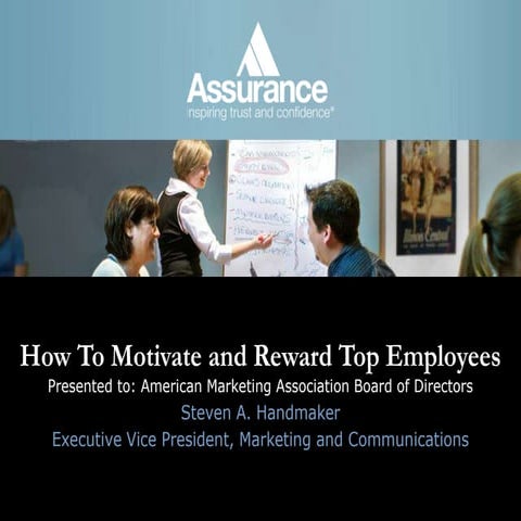 Motivate And Reward Top Employees | PPTX | Business Administration ...