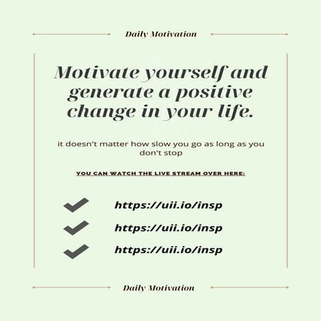 Motivate yourself and generate a positive change in your life. | PDF