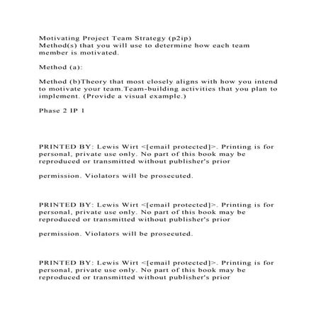 Motivating Project Team Strategy (p2ip)Method(s) that you will use.docx