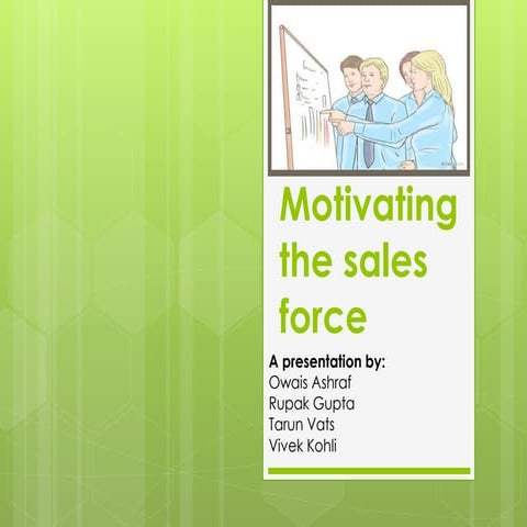 Motivating the sales force | PPTX