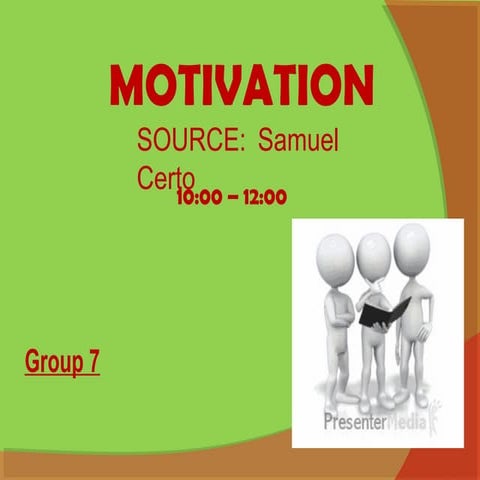Motivation (Principles of Management) | PPT