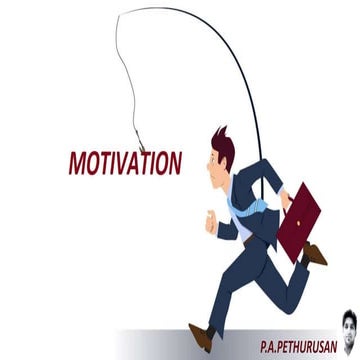 Motivation (By:A PETHURUSAN) | PPTX