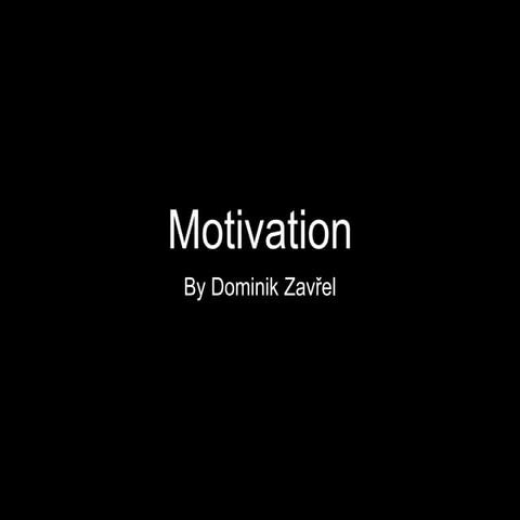Motivation in software project development | PPTX