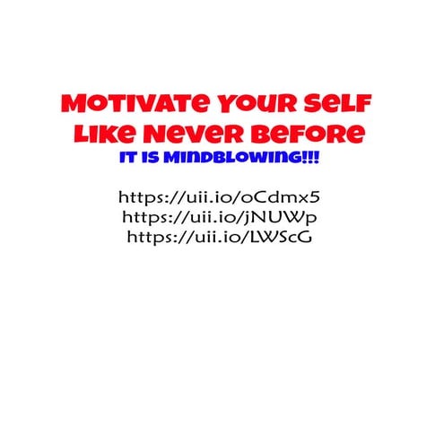 Motivation for a Life Changing Story | PDF