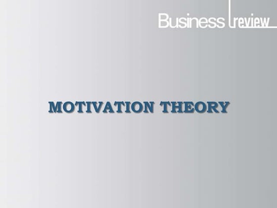 Motivation theories | PPTX