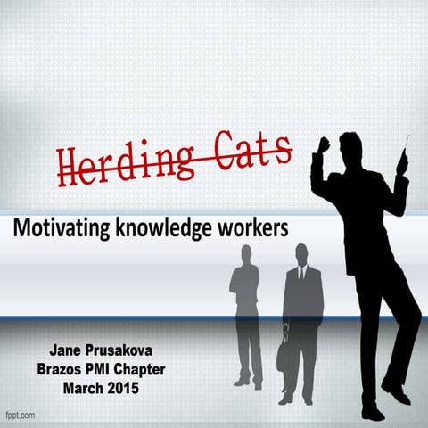 Motivating Knowledge Workers | PPTX