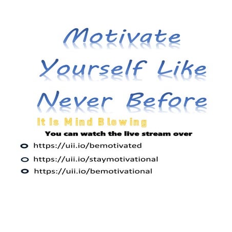 Be Motivated Today | PDF