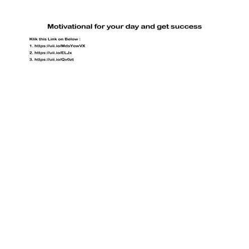 Motivational for your day and get success | PDF