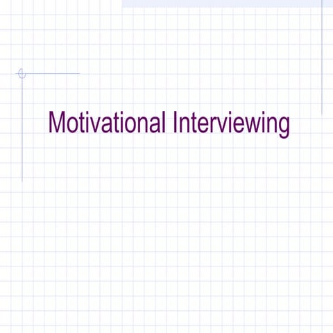 Motivational interviewing | PPT