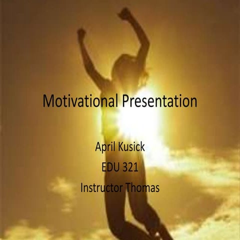 Motivational presentation | PPTX