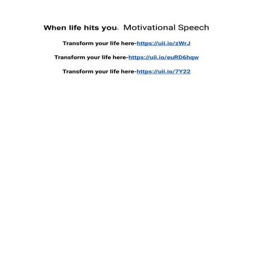 Motivational speech that will transform your life forever | PDF