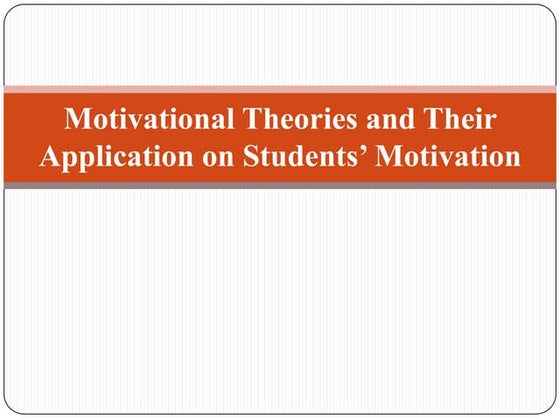Motivational Theories | PPT