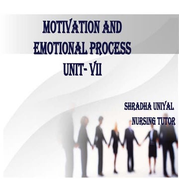 MOTIVATION AND EMOTIONAL PROCESS.pptx WITH GAINING KNOWLEDGE | PPTX
