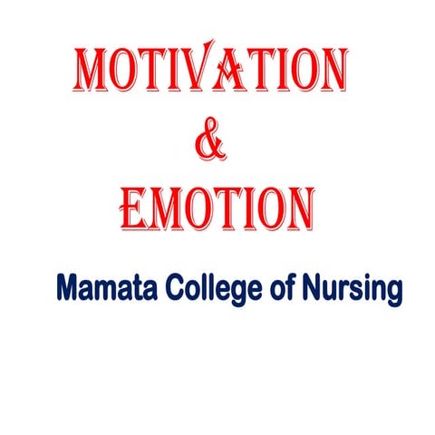 Motivation and Emotion from Chapter 10.ppt