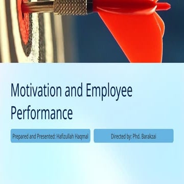 Motivation and Employee Performance to enhance | PPTX