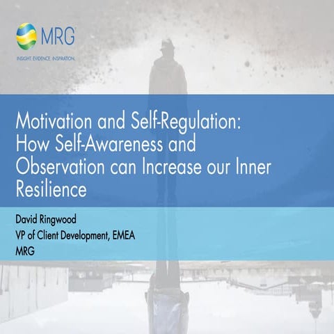 Motivation and Self-Regulation: How Self-Awareness and Observation can ...