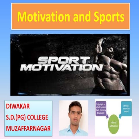 Motivation and Sports by Diwakar Kashyap Sir | PPTX