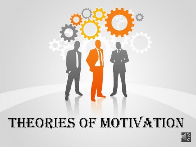 Theories of motivation | PPTX