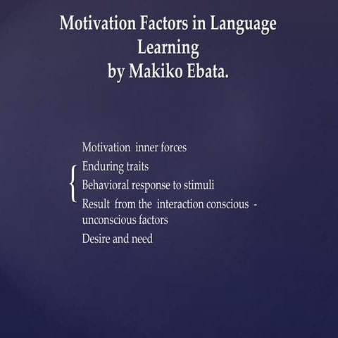Motivation factors in language learning | PPT