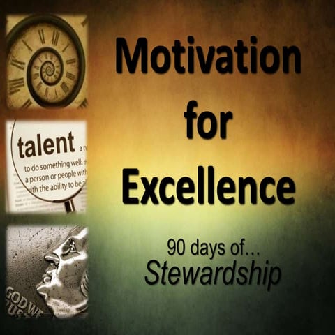 Motivation for Excellence | PPTX | Christianity | Religion & Spirituality
