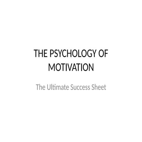Psychology_Of_Motivation_Infographic_Slides.pptx