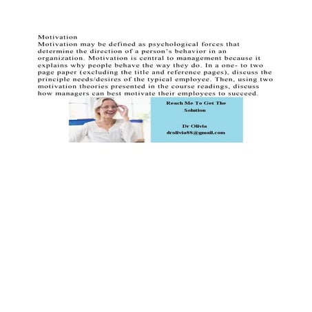 MotivationMotivation may be defined as psychological forces that d.docx