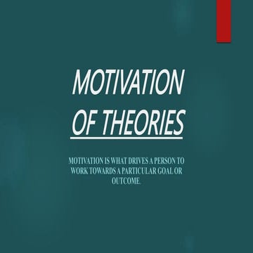 MOTIVATION OF THEORIES.pptx