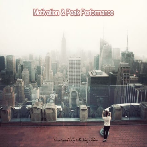 Motivation & peak performance iqra | PPT